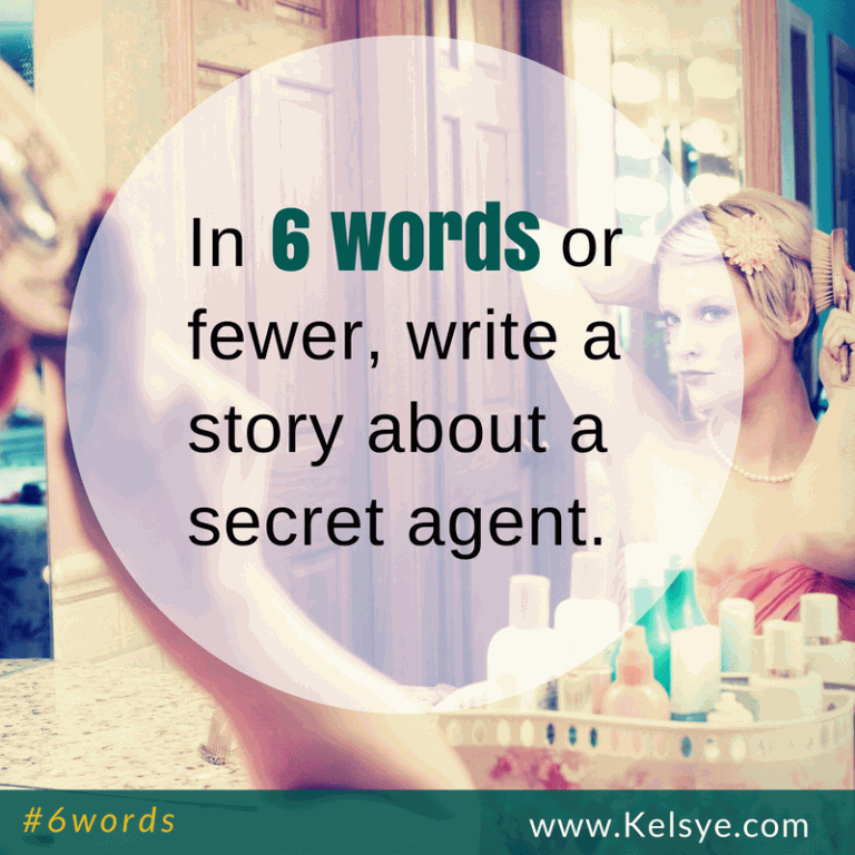 In SIX WORDS or fewer, write story about a secret agent. - Kelsye Nelson